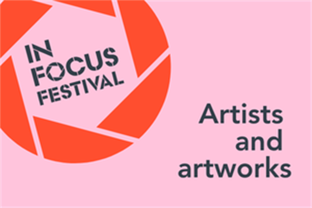 In Focus Festival artists and artworks - Maribyrnong Council Arts and ...