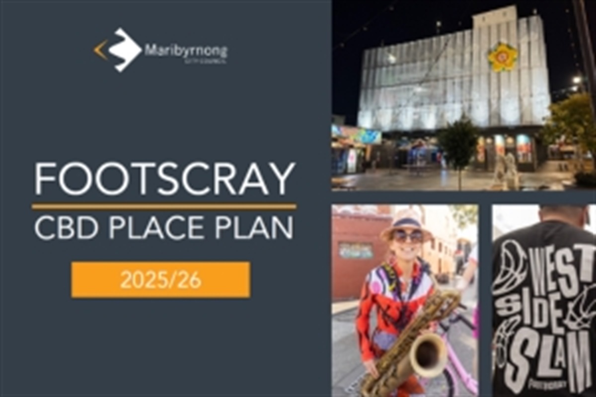 Footscray CBD Place Plan 2025-26 - Maribyrnong